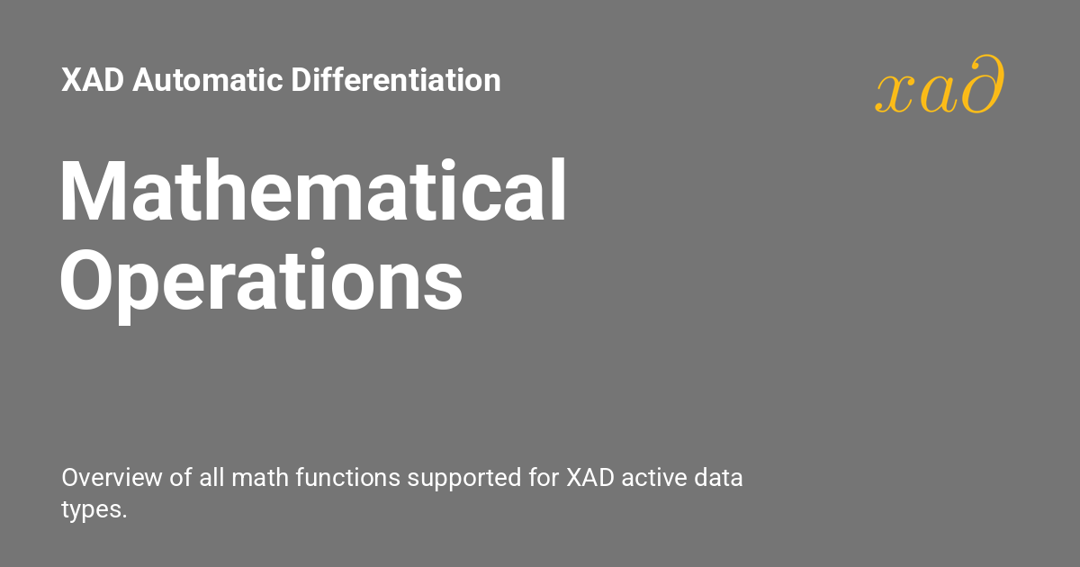 Mathematical Operations - XAD Automatic Differentiation